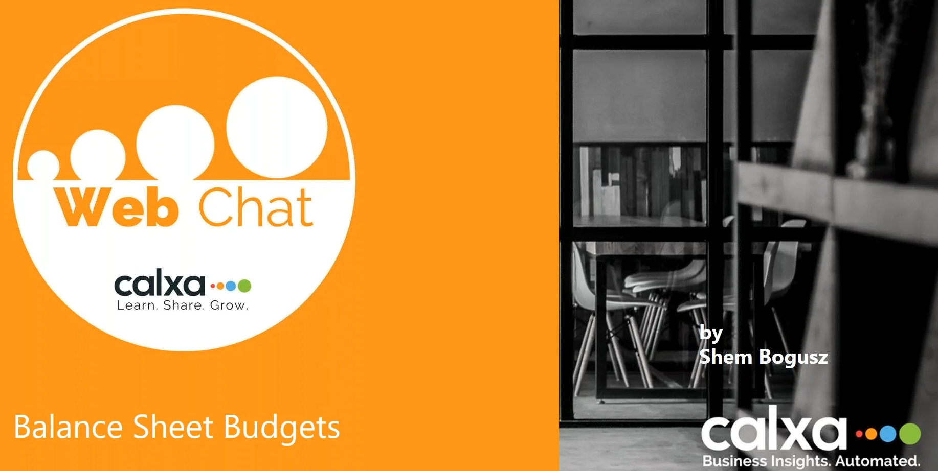 Web Chat: Balance Sheet Budget Video - Calxa