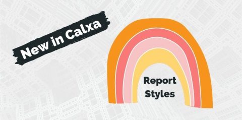 New in Calxa: Report Styles for Branding - Calxa