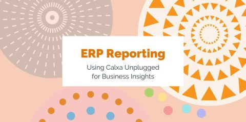 ERP Reporting: Using Calxa Unplugged for Business Insights - Calxa